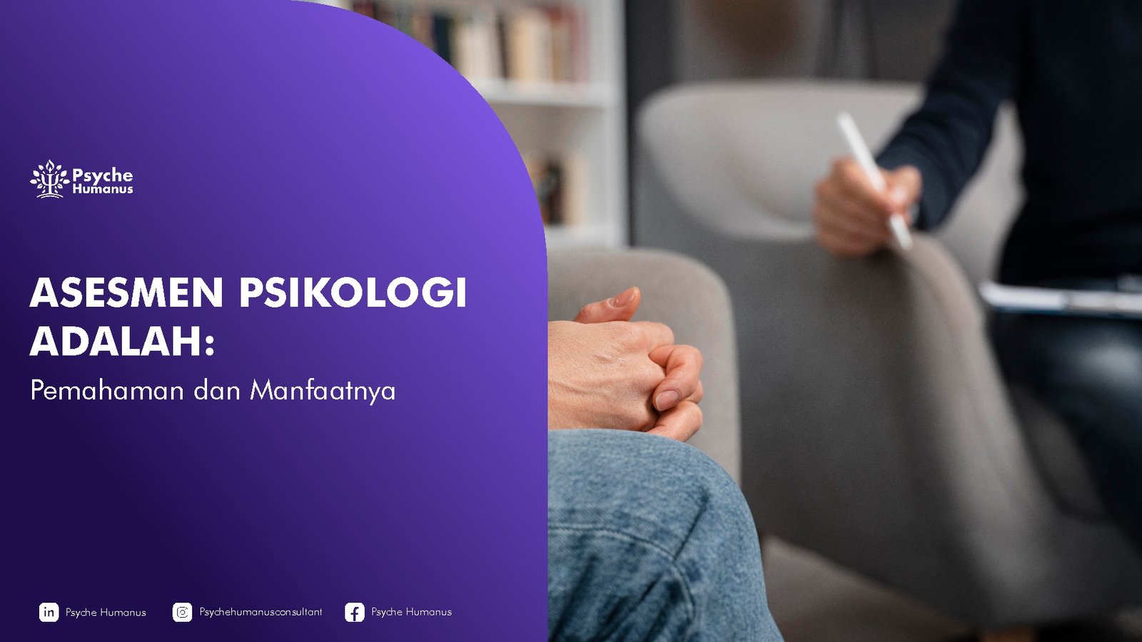 July 12, 2025 - psychehumanus.id